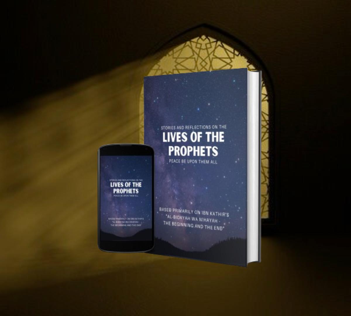 Reflections From Lives of the Prophets – Books of Muslims
